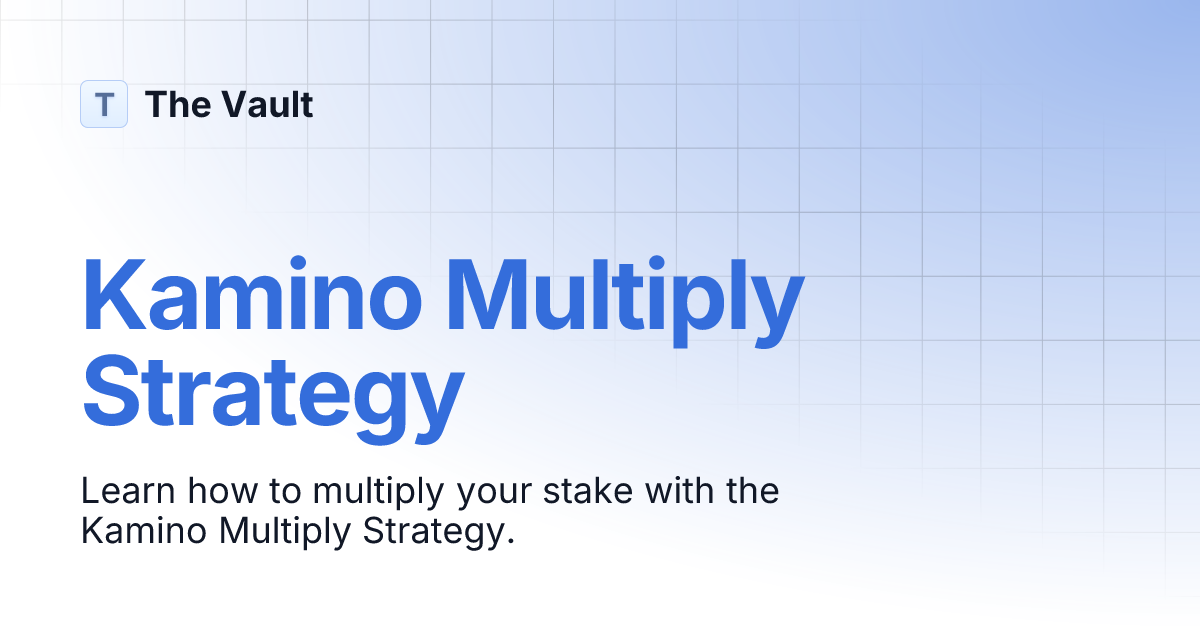 Kamino Multiply Strategy | The Vault