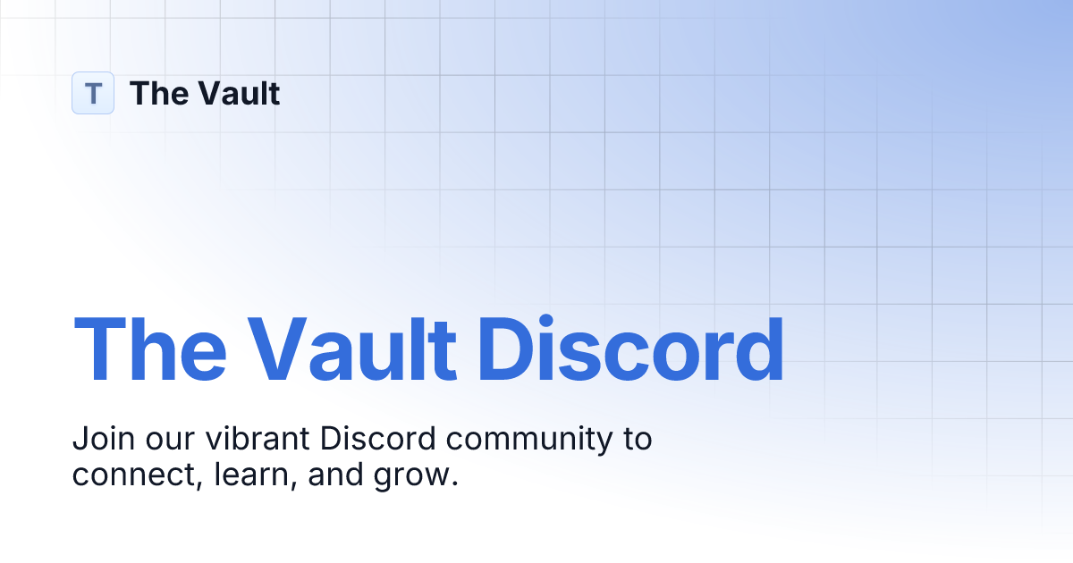 The Vault Discord | The Vault